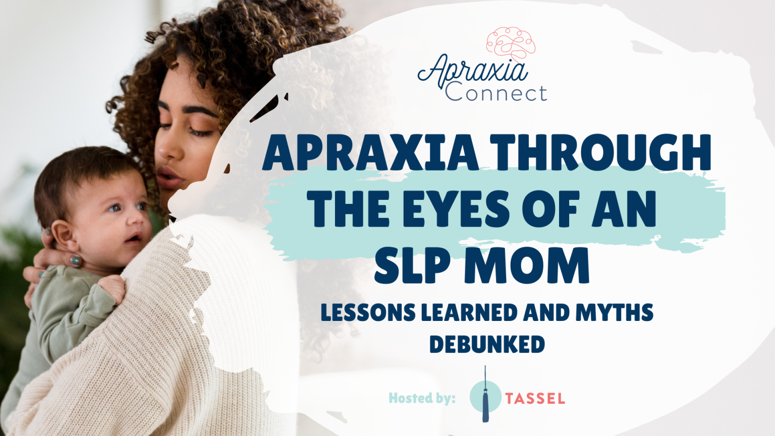 Apraxia Through the Eyes of an SLP Mom – Tassel