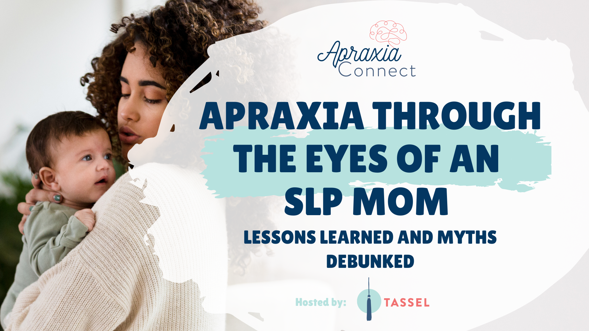 Apraxia Through the Eyes of an SLP Mom – Tassel